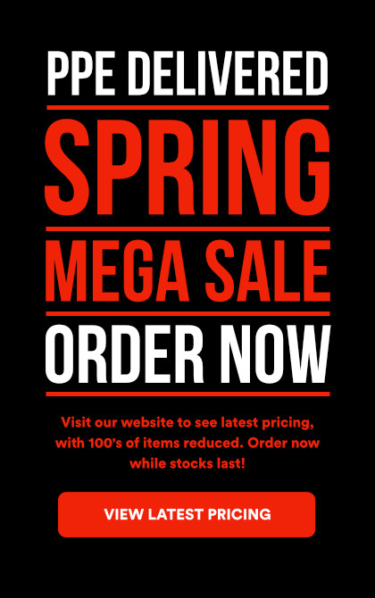 Spring MEGA SALE 2022! PPE Delivered! Order online now while stocks last!